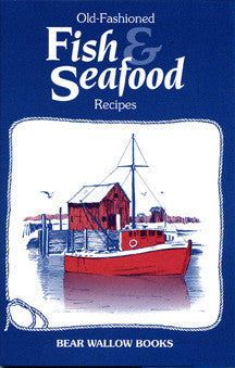 Old Fashioned Fish & Seafood Recipes – Plimoth Patuxet Museum Shop